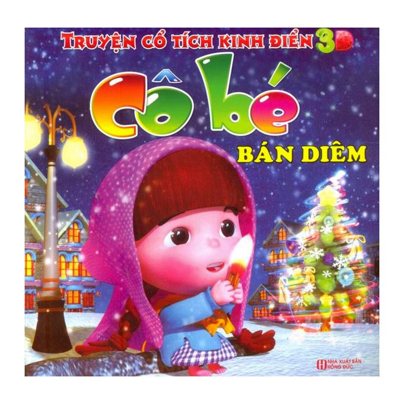 Truyện Cổ Tích Kinh Điển 3D - Cô Bé Bán Diêm | iCheck.vn