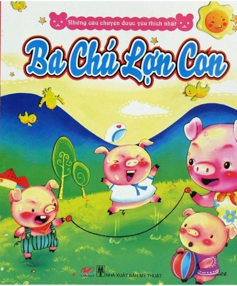 Những Câu Chuyện Được Yêu Thích Nhất - Ba Chú Lợn Con | iCheck.vn